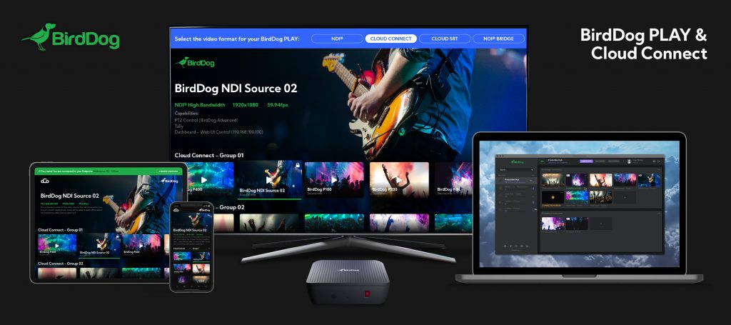 BirdDog supports NDI 5 across product line with introduction of Play Cloud Connect Tools