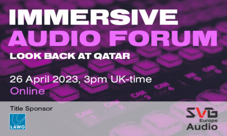 SVG Europe Audio announces the Immersive Audio Forum – Look Back at ...