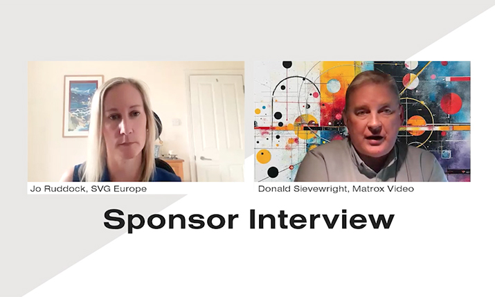 Sponsor interview: Matrox’s Donald Sievewright - SVG Europe